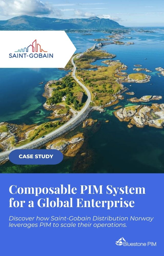 Saint-Gobain Distribution Norway Case Study | Bluestone PIM Resources